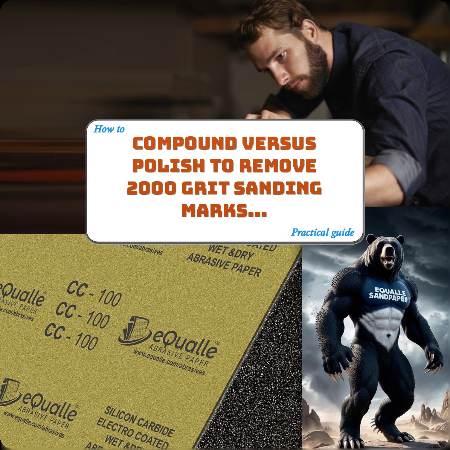 Compound Versus Polish To Remove 2000 Grit Sanding Marks