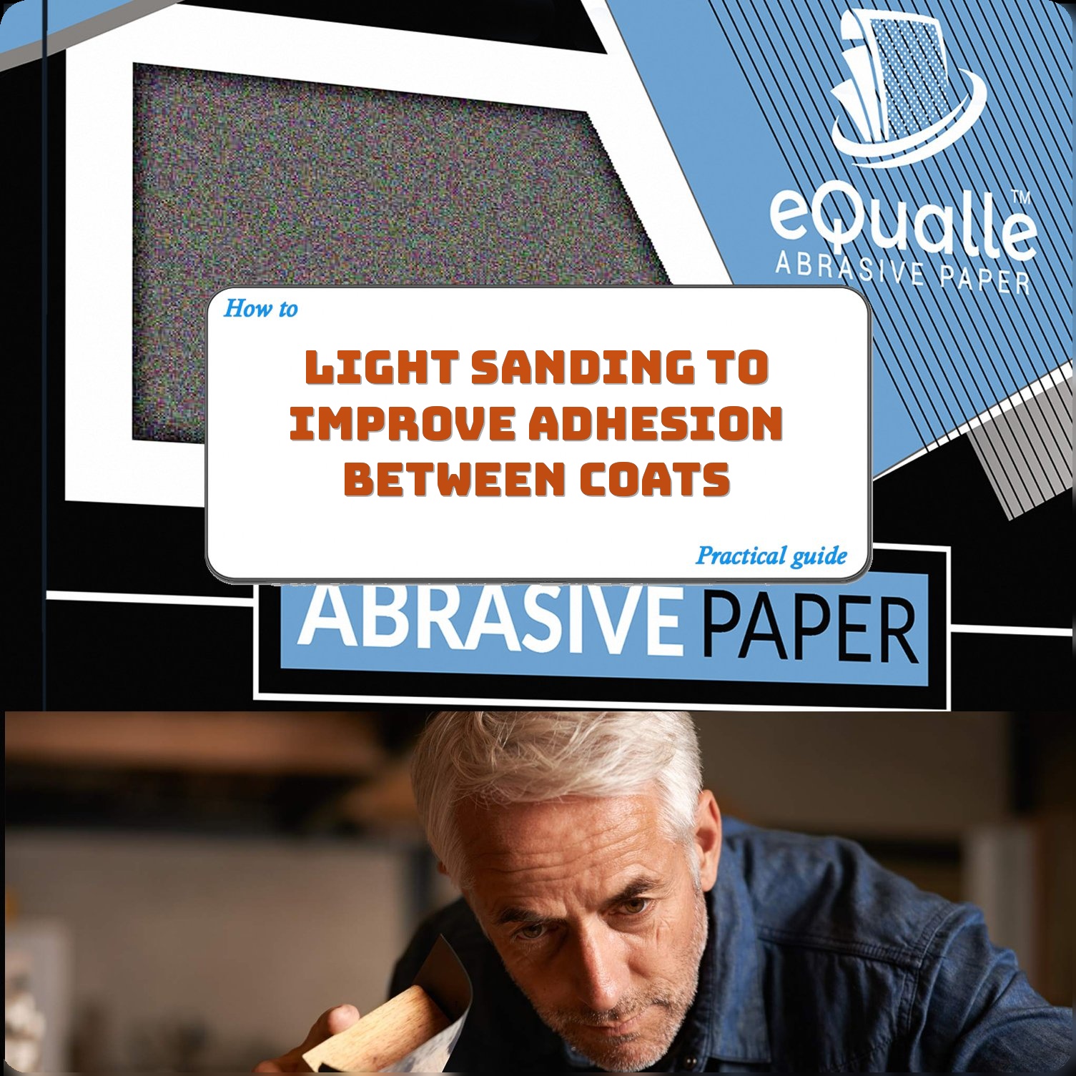 Light Sanding To Improve Adhesion Between Coats