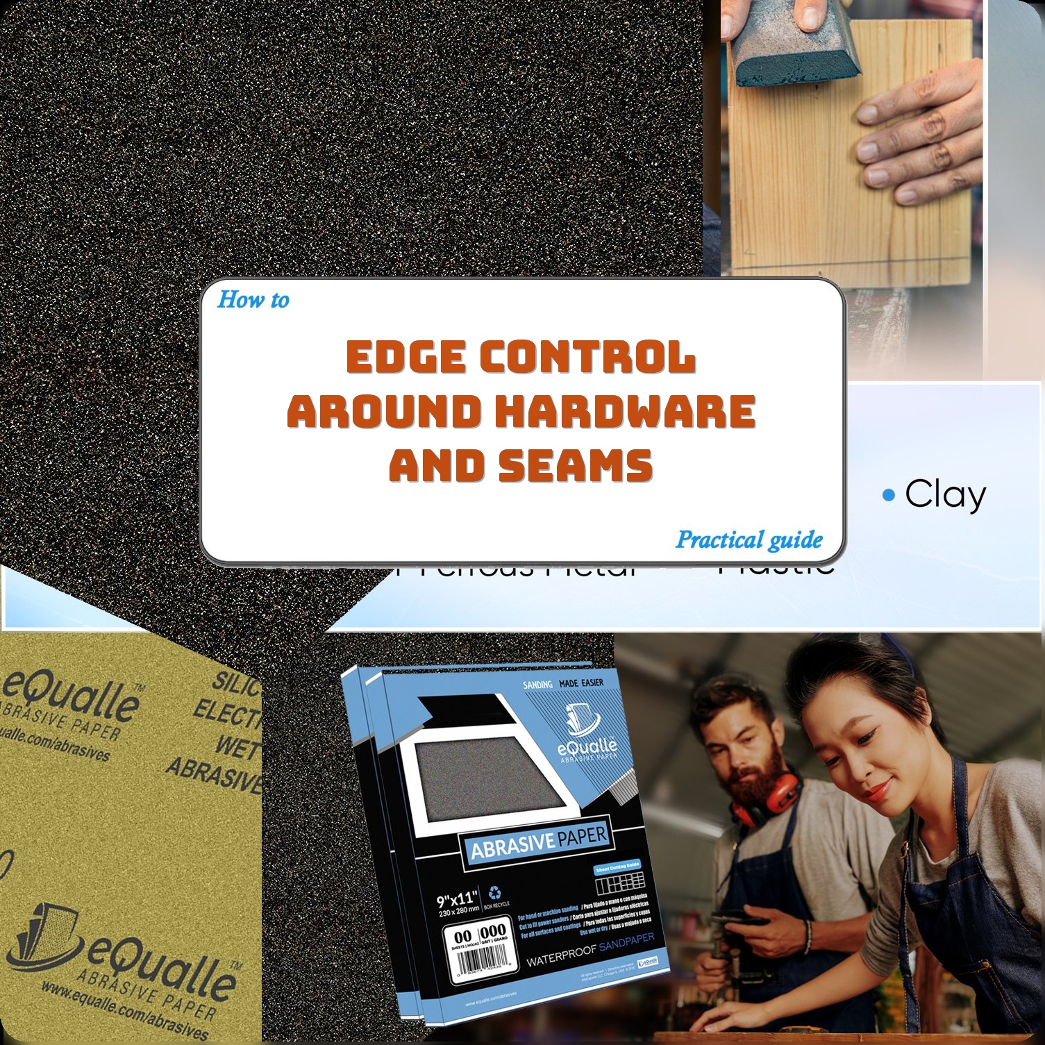 Edge Control Around Hardware And Seams