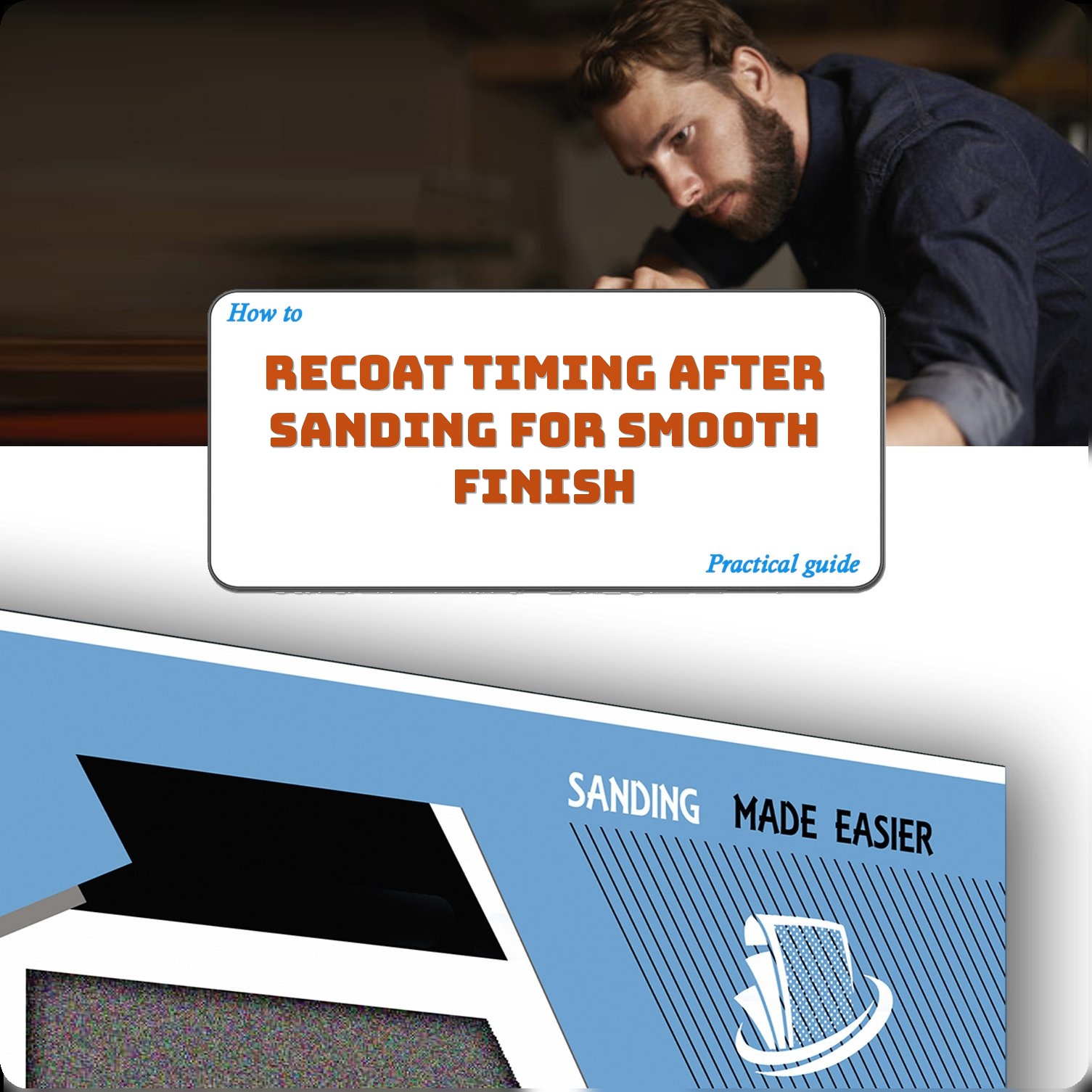 Recoat Timing After Sanding For Smooth Finish