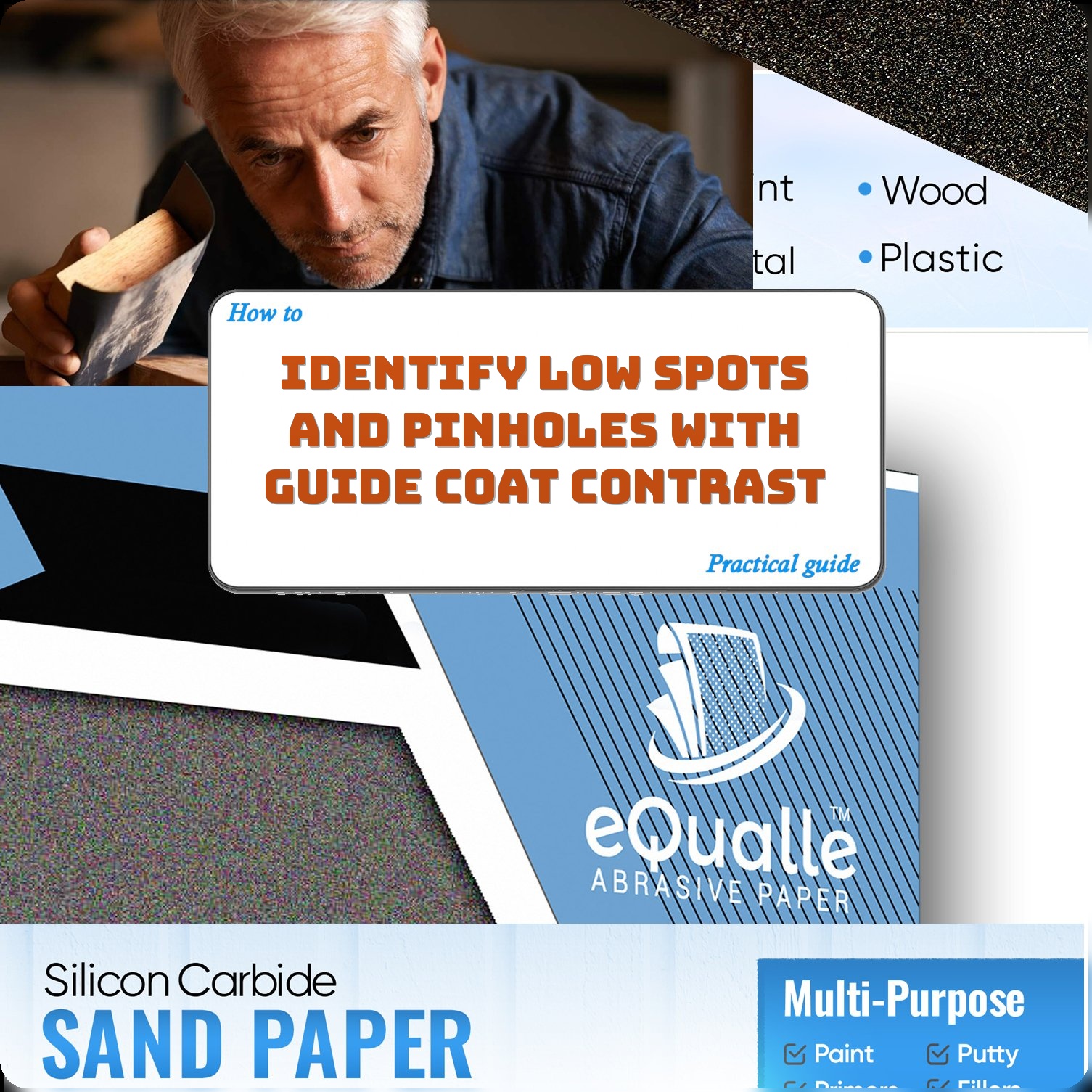 Identify Low Spots And Pinholes With Guide Coat Contrast